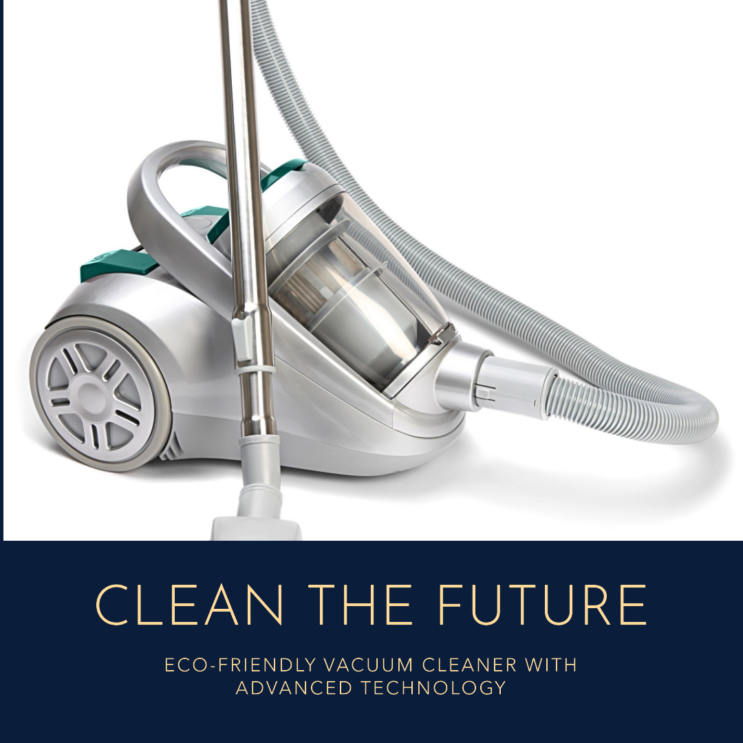 Revolutionary Eco Vacuum Cleaners: The Future of Cleaning