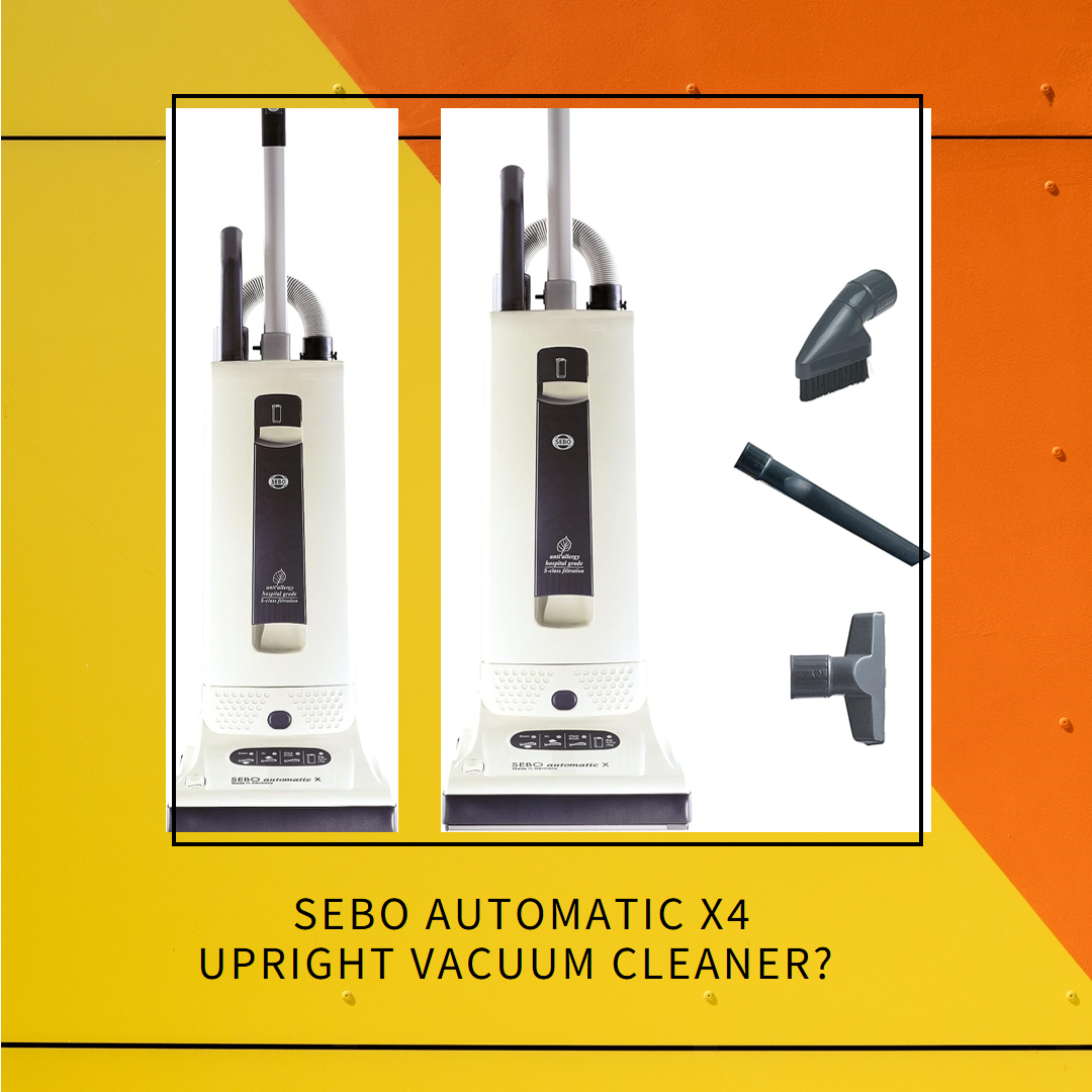 SEBO Automatic X4 Upright Vacuum Cleaner: in 2024